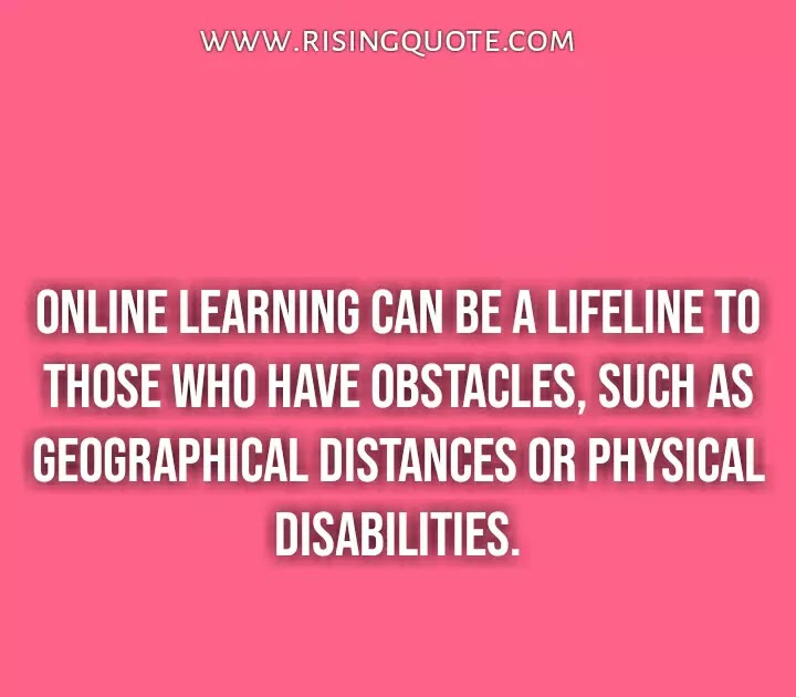 Top 10 Online Class Quotes | Online Learning Quotes 2021