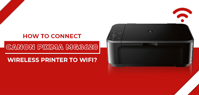 What Should You Do When You Can t Connect Canon Pixma Mg3620 Printer To WiFi what-should-you-do-when-you-can-t-connect-canon-pixma-mg3620-printer-to-wifi