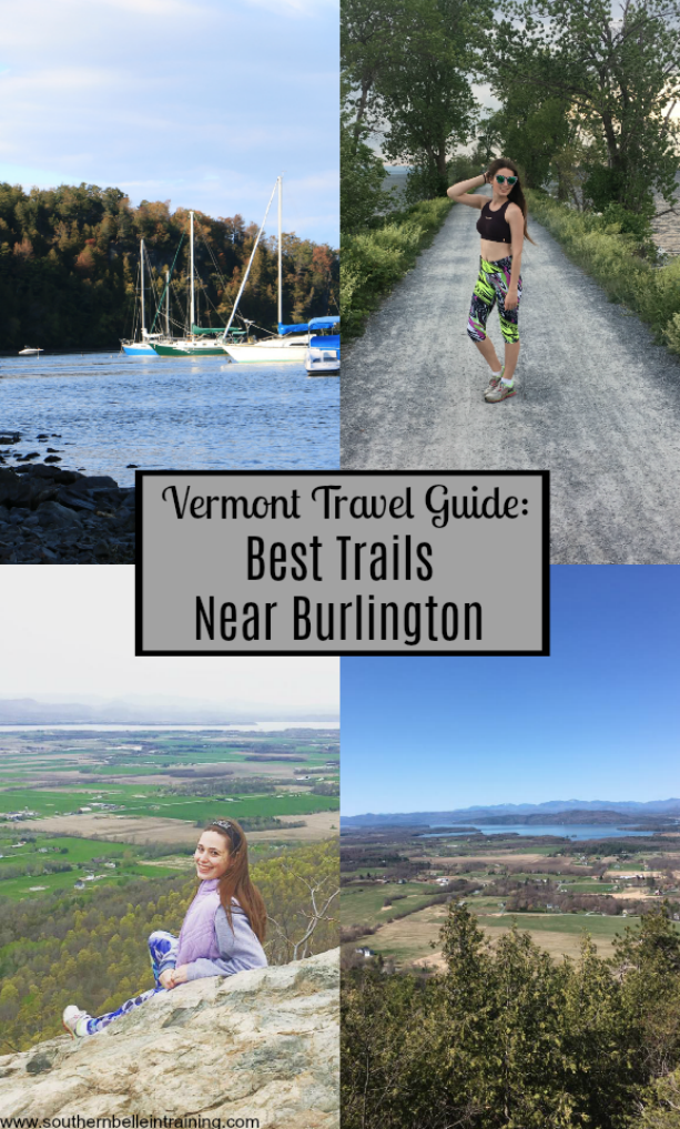 VERMONT TRAVEL GUIDE: Best Trails Near Burlington. | Southern Belle in ...