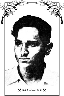 Batukeshwar Dutt: an Indian revolutionary and a freedom fighter, a ...