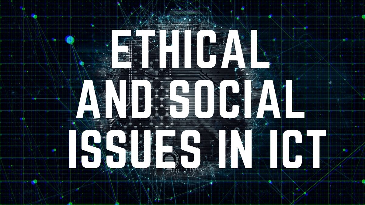 Ethical And Social Issues In ICT Class 10 Computer Science New Syllabus