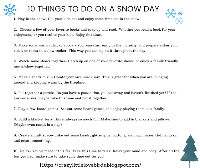 Snow Day.-10 things to do on a snow day.