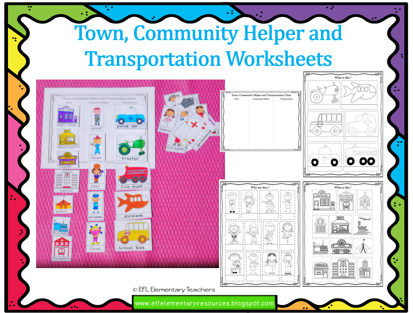 EFL Elementary Teachers: Town, Community Helper and Transportation for ...