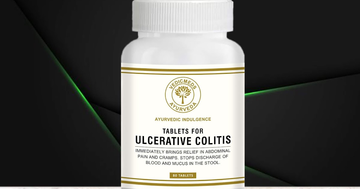 TABLETS FOR ULCERATIVE COLITIS ~ Vedicmeds Ayurveda