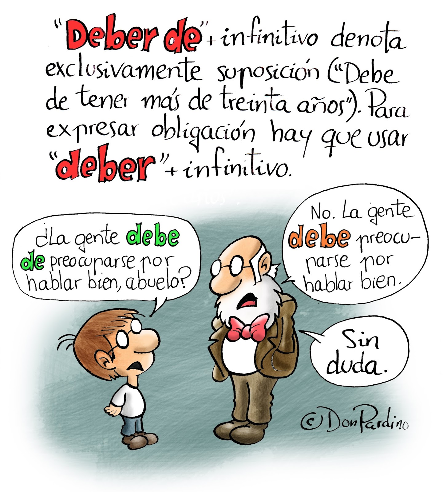 «Deber» y «deber de».