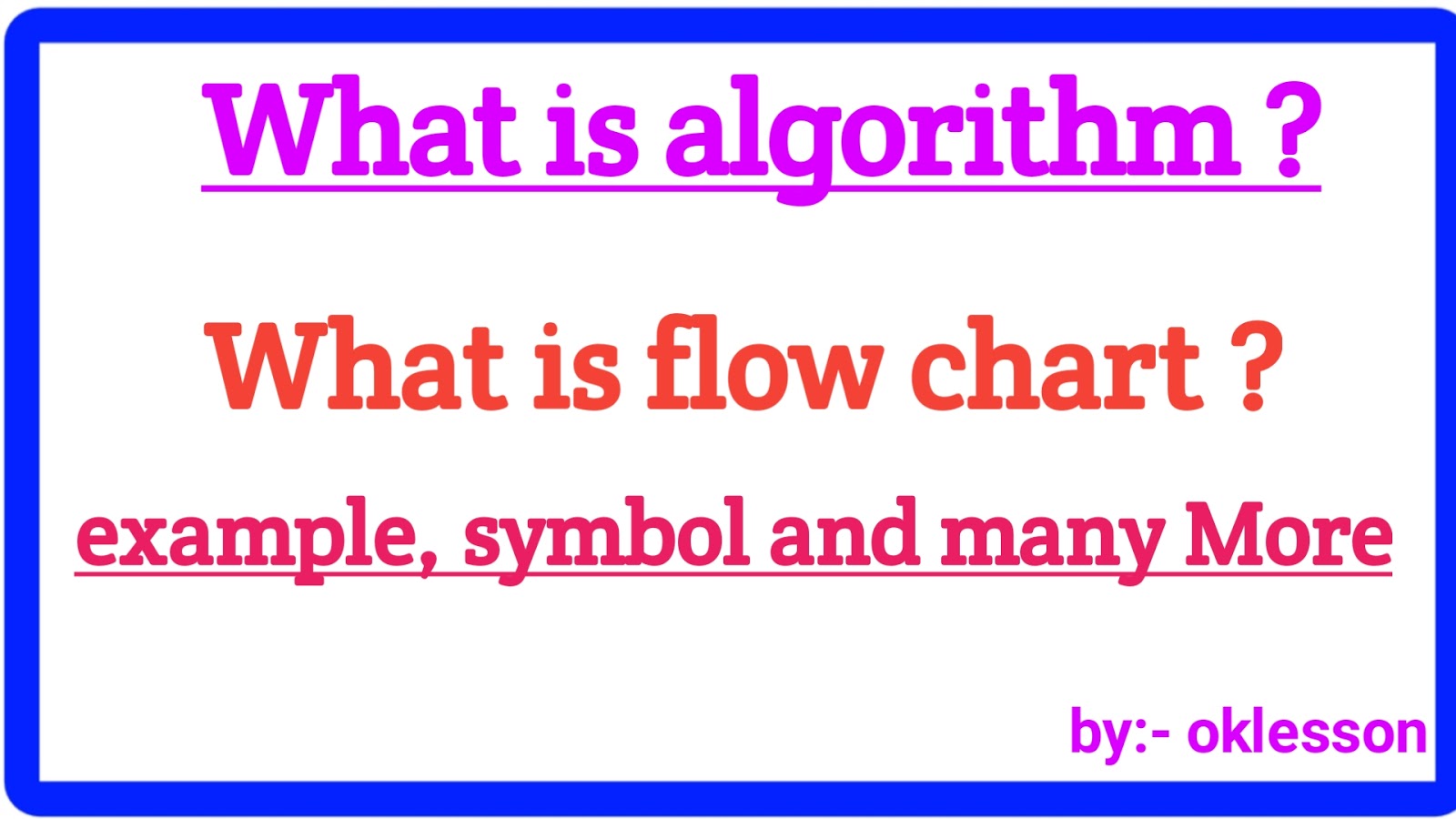 What is algorithm and flowchart | algorithm and flowchart basics by ...
