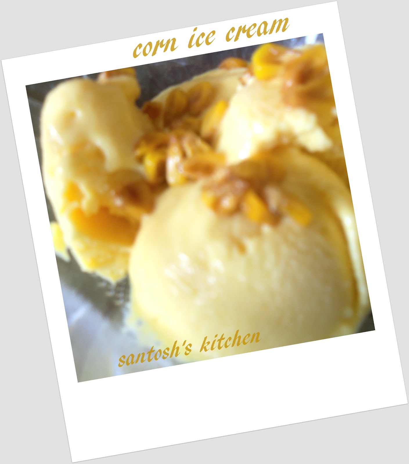 @: Corn Ice-cream