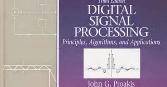 Digital Signal Processing 4th Edition By Proakis and Manolakis | UOG ...