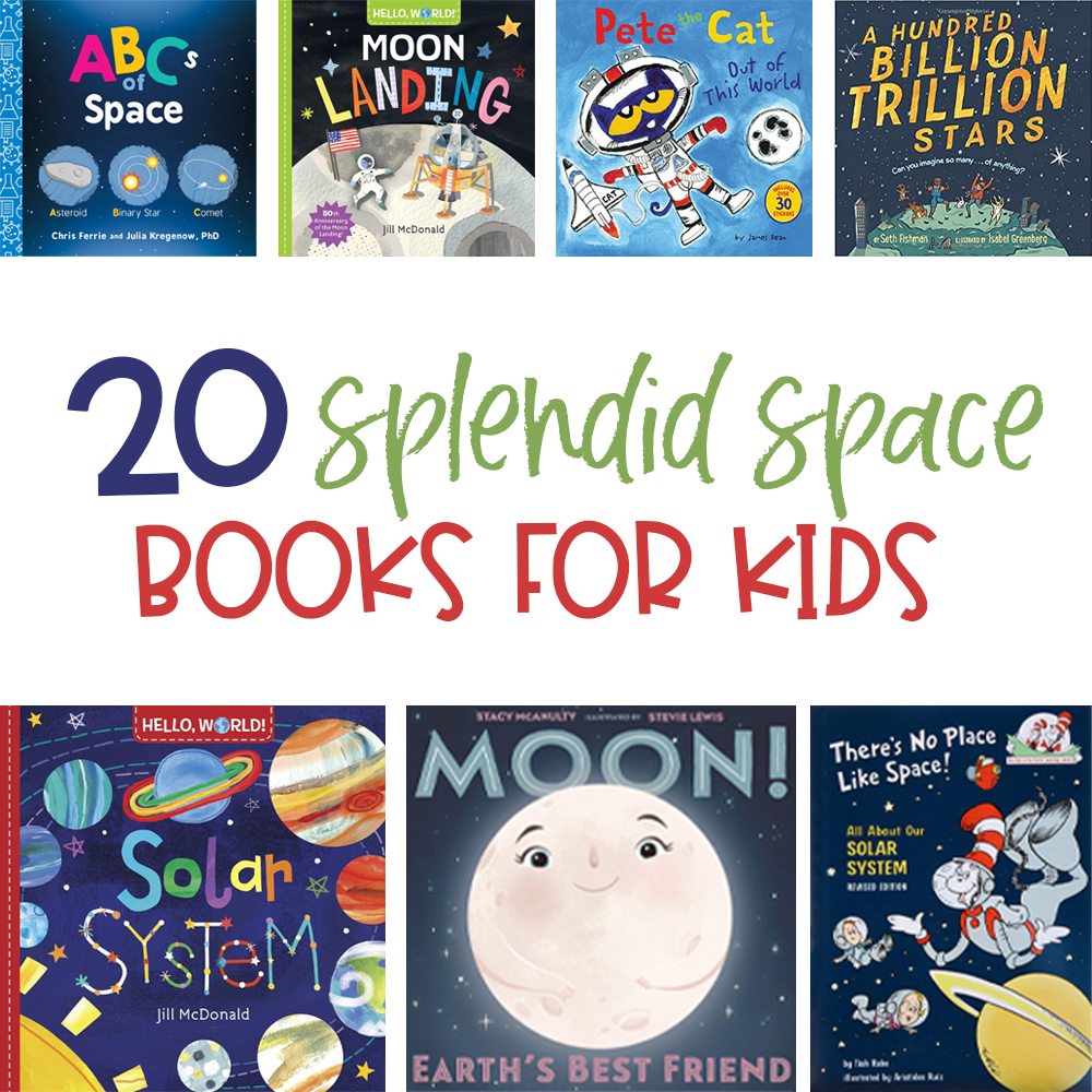 20 Of The Best Books For Kids To Learn About Space 20-of-the-best-books-for-kids-to-learn-about-space