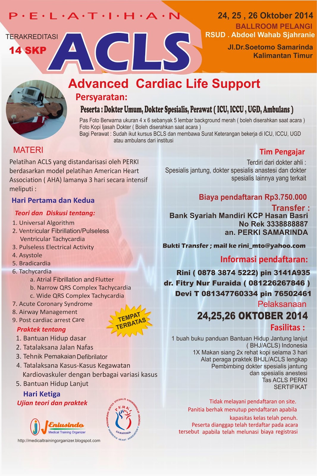 ACLS SOLO (PERKI): ACLS OKTOBER 2014 , SOLO , SAMARINDA, MAGELANG