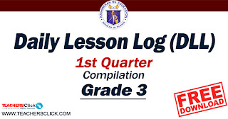 Grade 3 DLL Compilation (1st Quarter) Free Download - Teachers Click