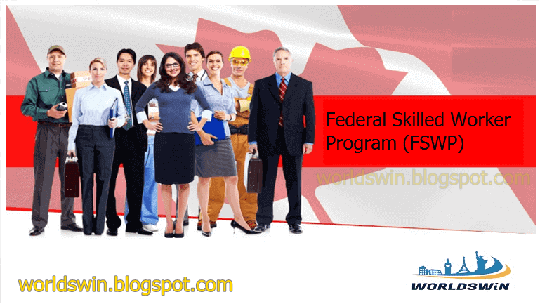 Canada Federal Skilled Worker Program FSWP