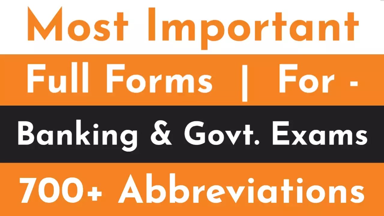 700+ Most Important Full Forms for Banking and Government Exams PDF