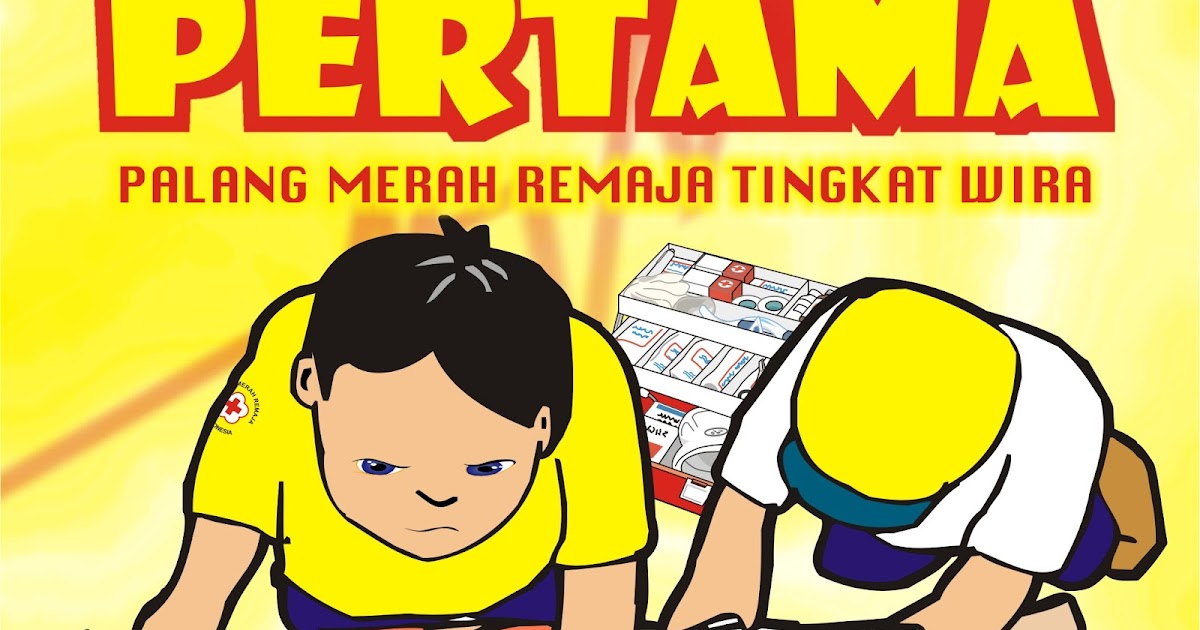 pertolongan pertama: pertolongan pertama pmr wira