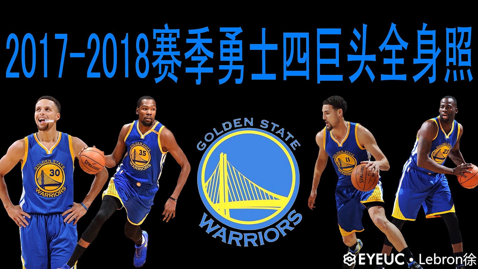 GSW 17-18 Season Big 4 Full Body Photo And Headshot By LeBron Xu [FOR 2K20]