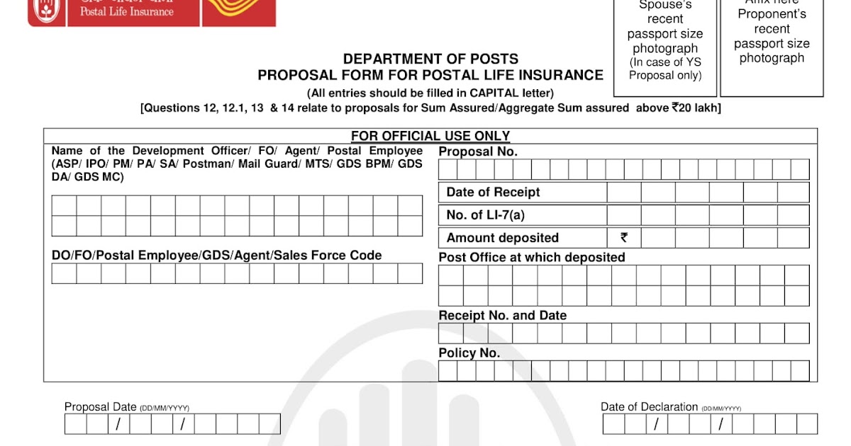 Know it as required: PLI POSTAL LIFE INSURANCE SCHEME-PLI Proposal Form
