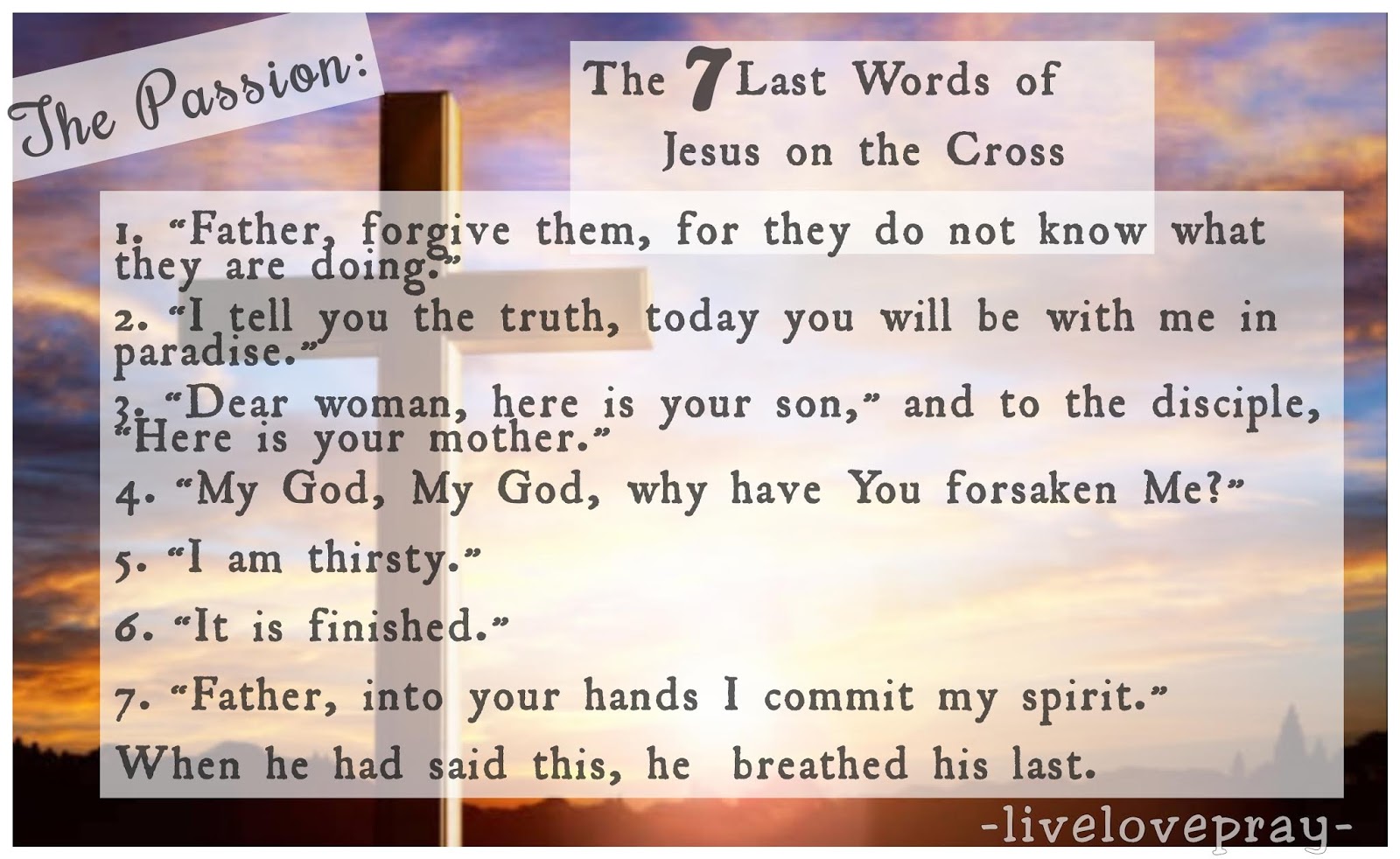 The Passion 7 Last Words Of Jesus On The Cross Enjoying Wonderful World the-passion-7-last-words-of-jesus-on-the-cross-enjoying-wonderful-world