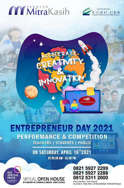 Mitra Kasih School (MKS) Entrepreneur Day (ED) 2020/2021 (April 2021 ... Mitra Kasih School (MKS) Entrepreneur Day (ED) 2020/2021 (April 2021 ...