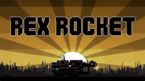 REX ROCKET