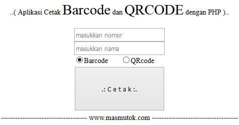 Aplikasi untuk mencetak barcode dan qr code - masmutok.com