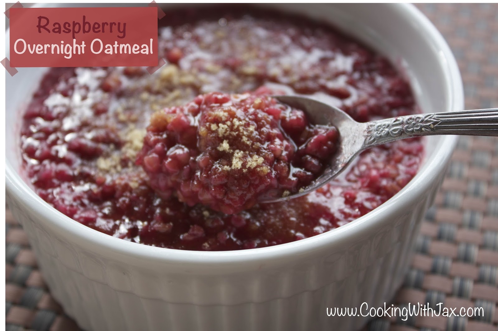 Cooking with Jax: Raspberry Overnight Oatmeal