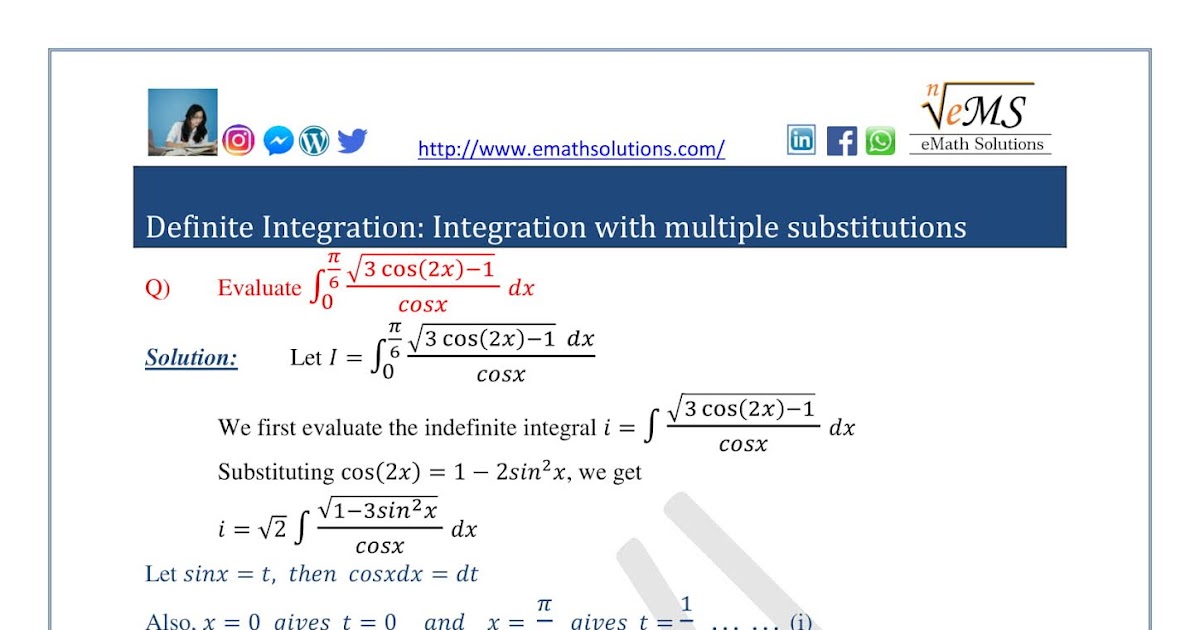 Definite Integration: Method of Substitution "Multiple Substitution"