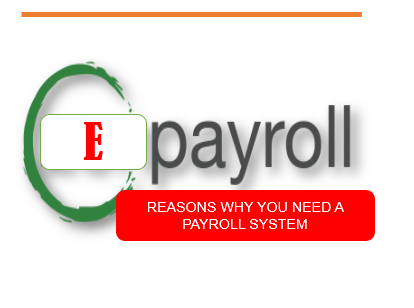 Five Reasons Why You Need A Payroll System - PAYROLL+