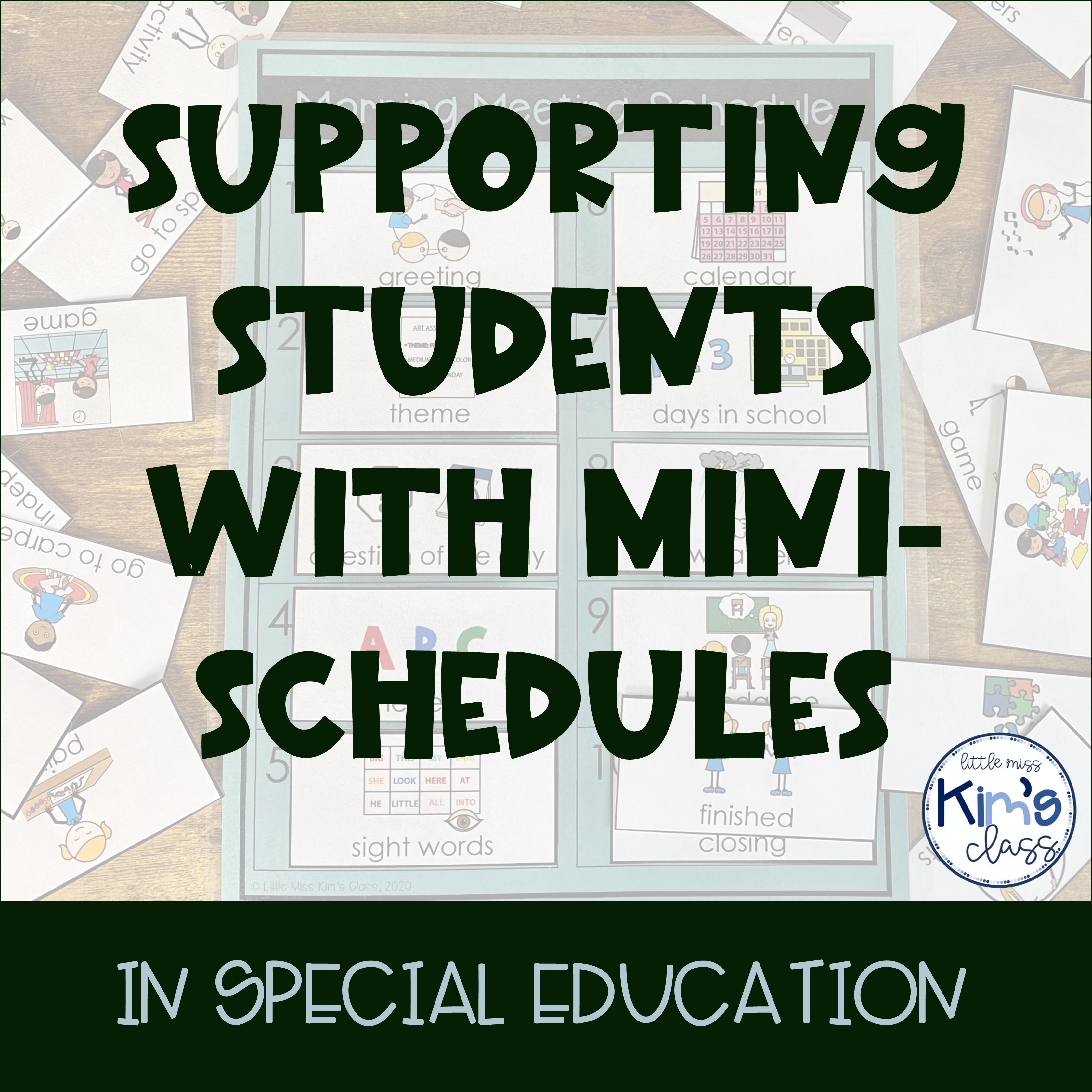 Little Miss Kim's Class: Supporting Students with Mini-Schedules in ... Little Miss Kim's Class: Supporting Students with Mini-Schedules in ...