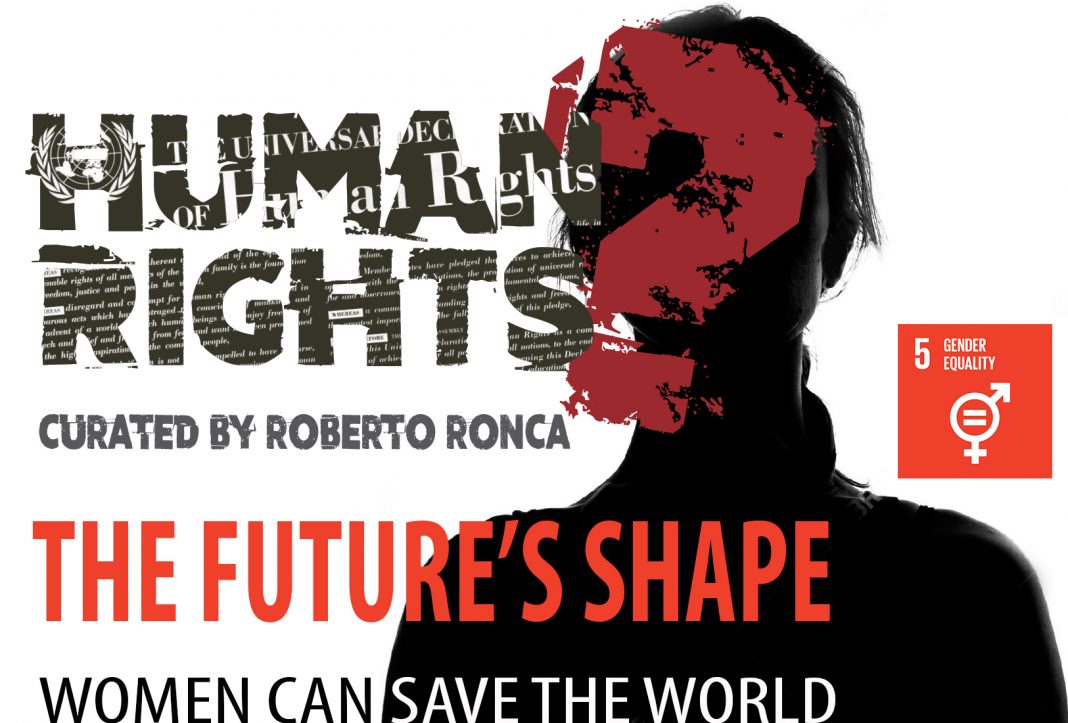 Human rights? The Future’s Shape #WomenCanSaveTheWorld