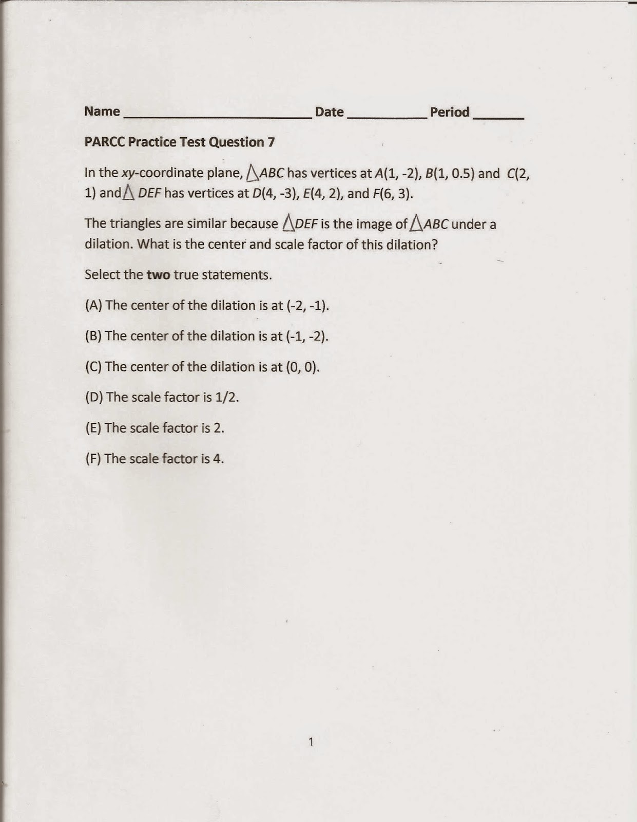 Geometry, Common Core Style: PARCC Practice Test Question 7 (Day 152)