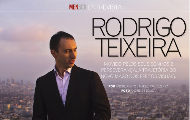 ENTREVISTA: Rodrigo Teixeira, o novo mago dos efeitos visuais é ...