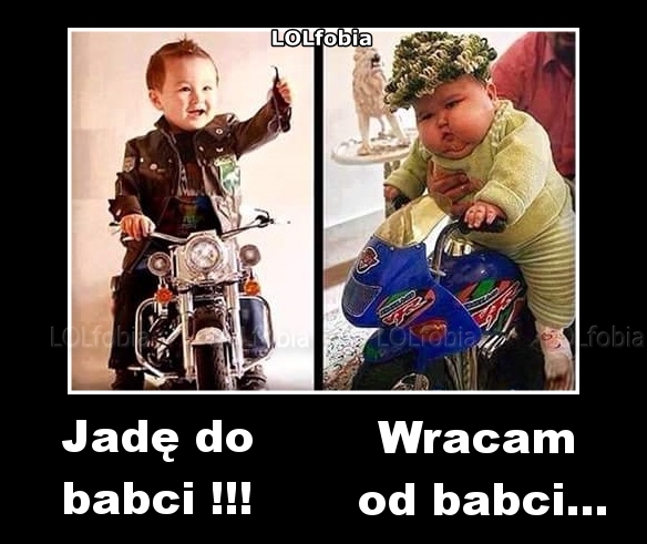 LOLfobia: Nie ma jak u babci...