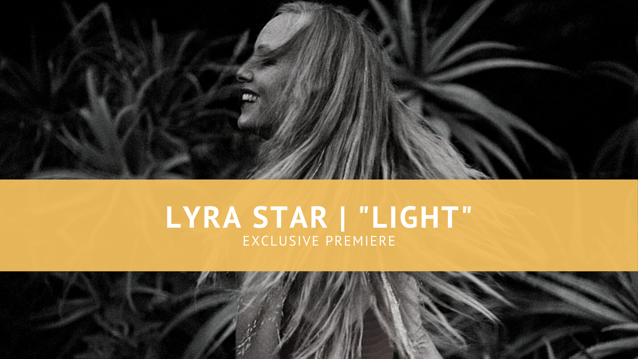 Exclusive Premiere: Lyra Star's "Light" - Black is the New AP Style