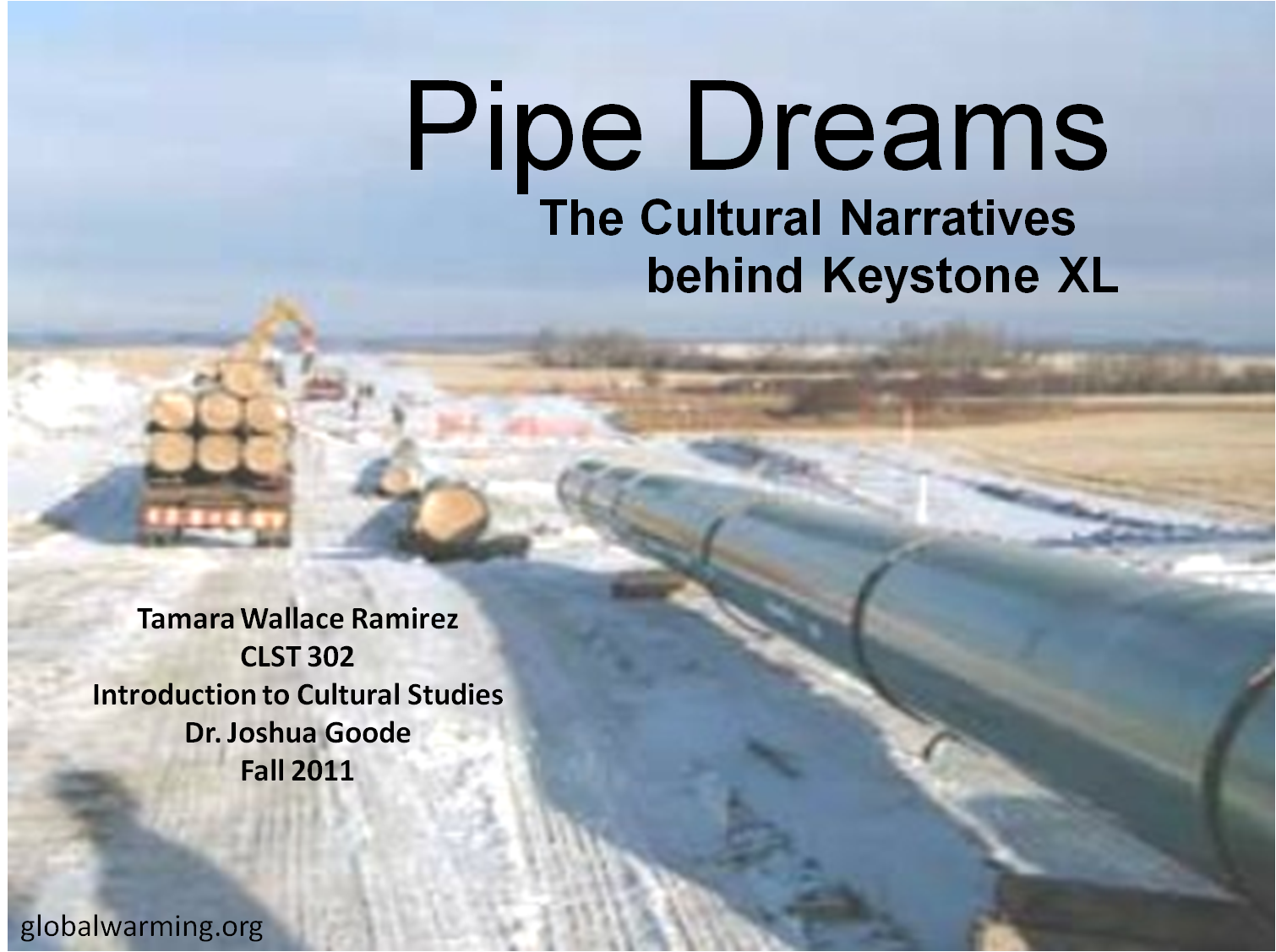 cARTography: Pipe Dreams: The Cultural Narratives Behind Keystone XL