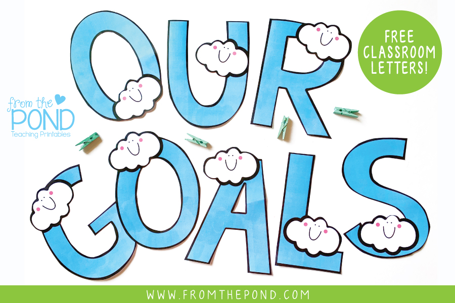 GOAL SETTING IN THE CLASSROOM | From the Pond