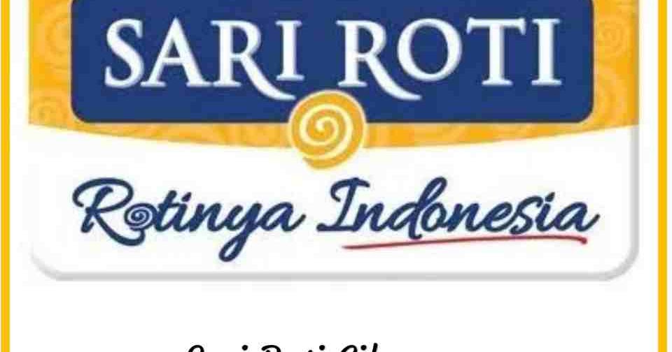 Lowongan Kerja PT Nippon Indosari Corpindo Tbk (Sari Roti) Cikarang ...