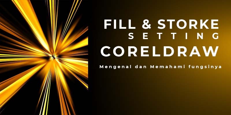 Fill Dan Stroke Setting Coreldraw Kiedayat Fill Dan Stroke Setting Coreldraw Kiedayat