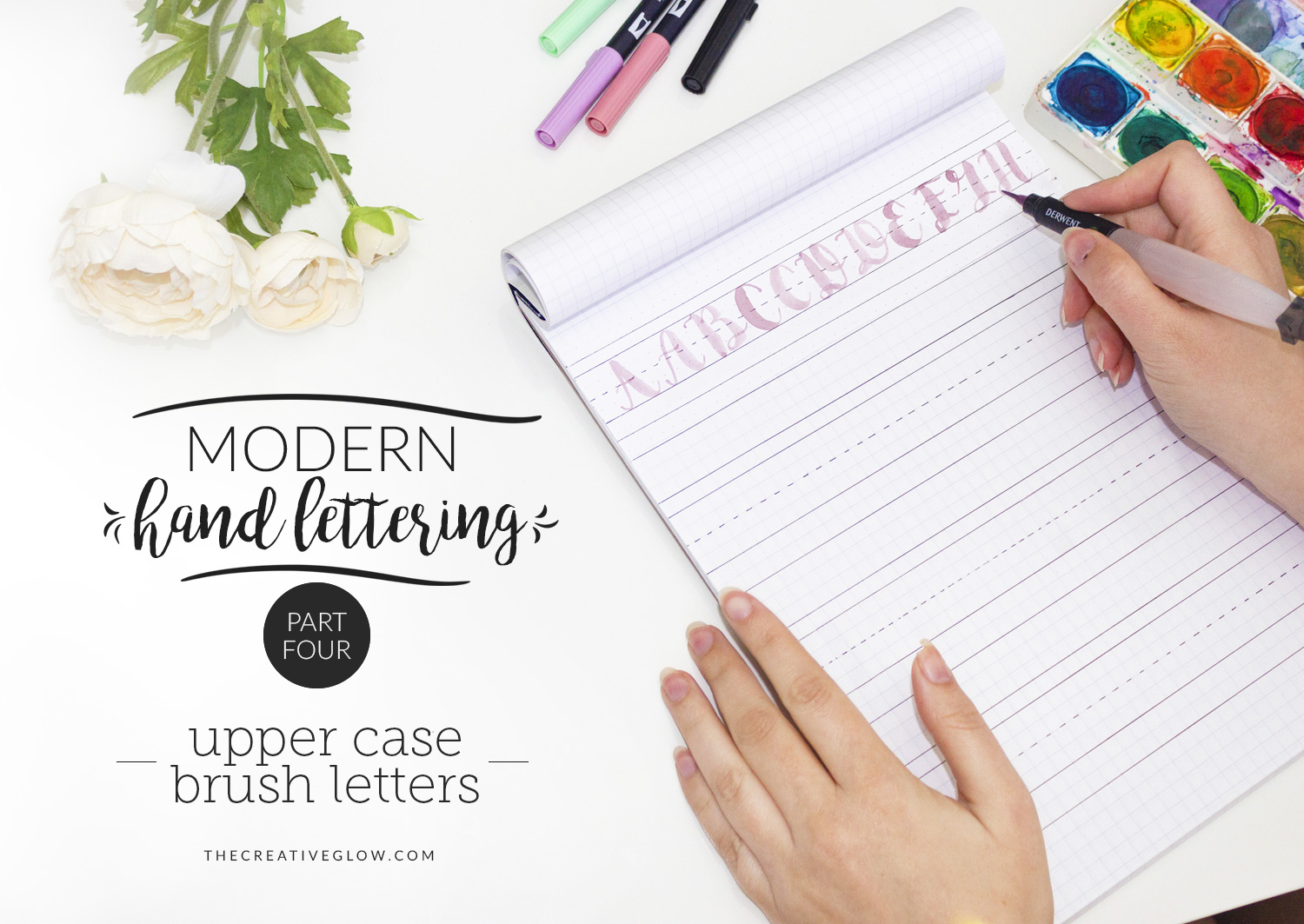Hand Lettering Series - Part 4 - Uppercase Brush Letters | The Creative ...