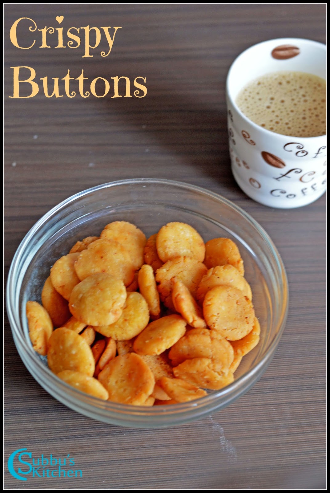Kara Kara Buttons Recipe | Crispy Buttons Recipe - Subbus Kitchen