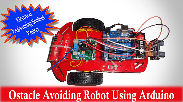 Electronics Projects Obstacle Avoiding Robot Using Ultrasonic Sensor Arduino