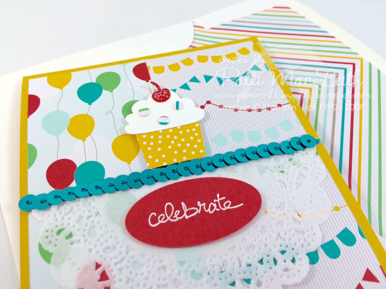 Papercrafts by Patti: Celebrate Birthday Card #1