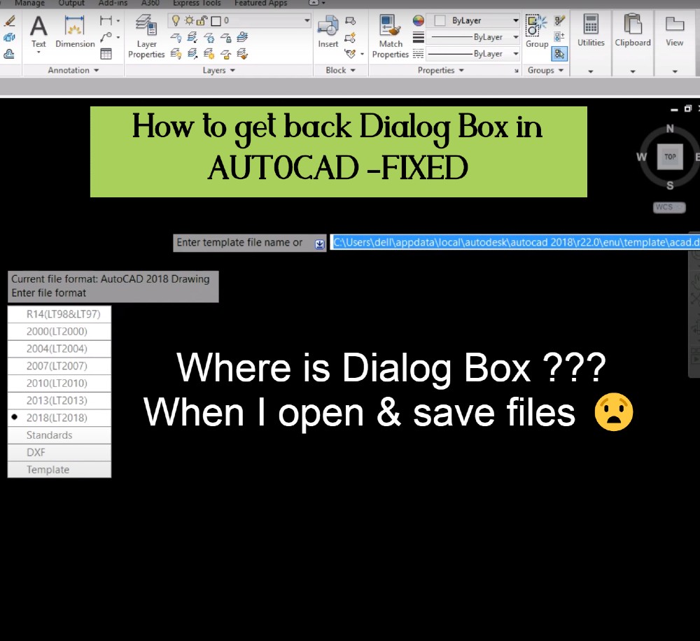 Fix- How to get back Dialog Box / save as window in AutoCAD