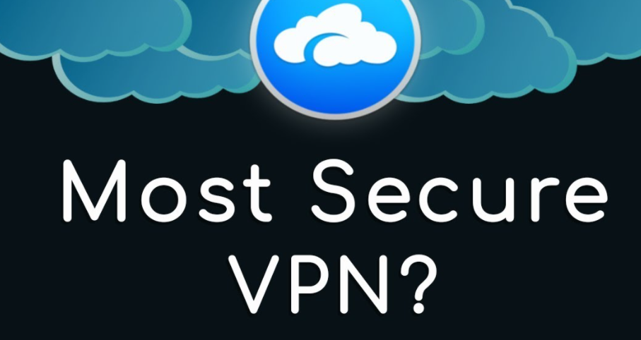 The Most Secure VPN 2021 - Cyber Security News