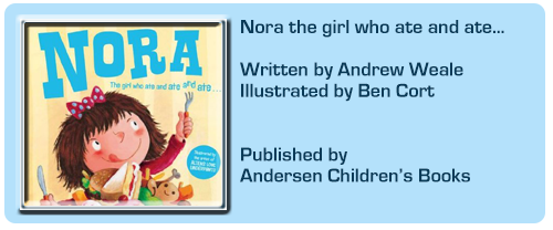 Nora the Girl who Ate and Ate by Andrew Weale and Ben Cort (Andersen ...