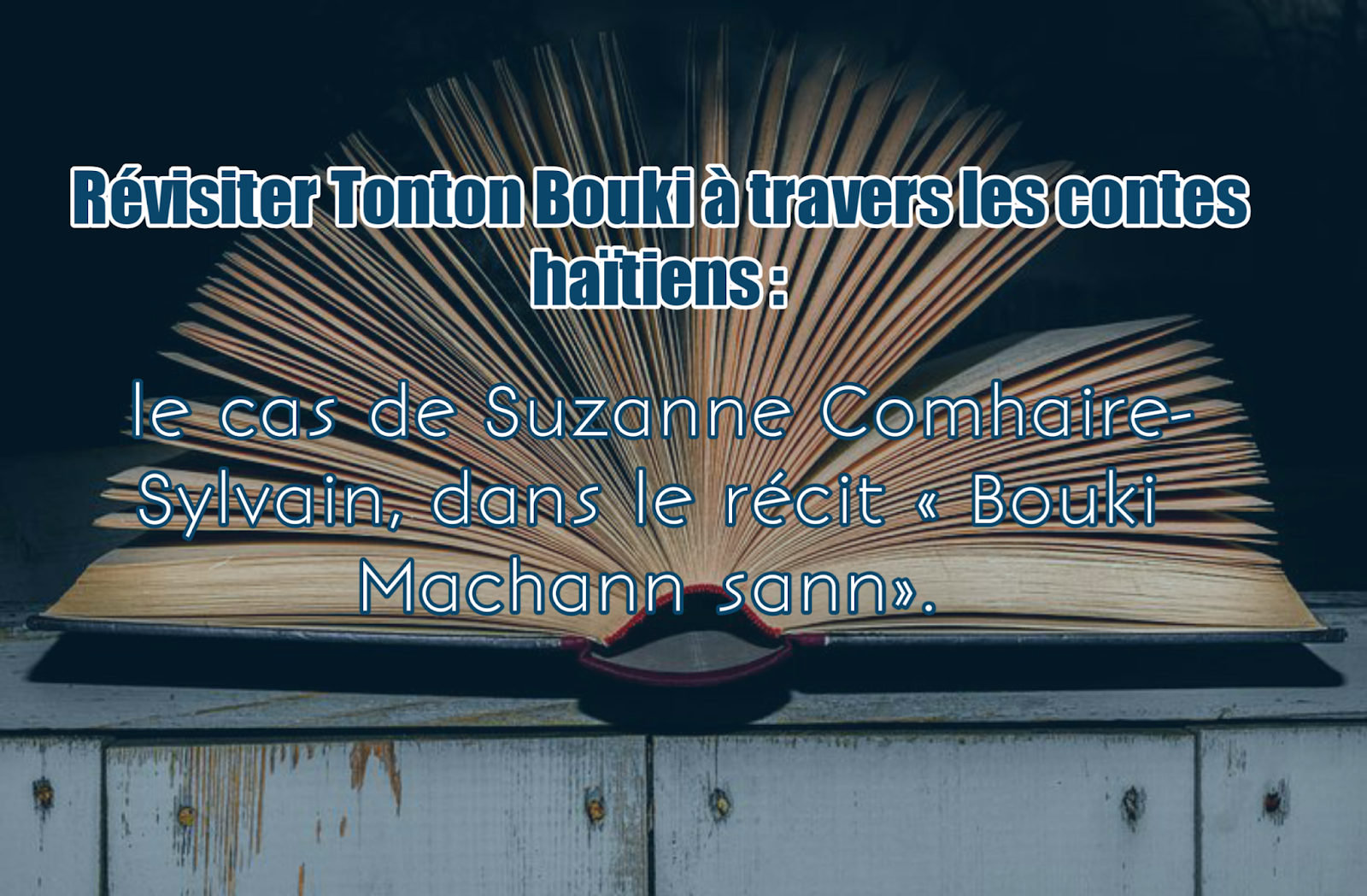 Revisiter Tonton Bouki à travers les contes haïtiens : le cas de ...