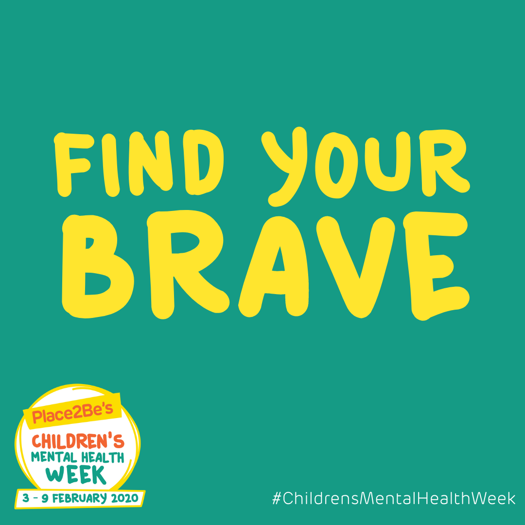 The Brick Castle: Children's Mental Health Week 2020 - Find Your Brave.