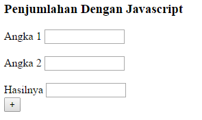 MEMBUAT PENJUMLAHAN BILANGAN DENGAN JAVASCRIPT ~ Arsitek Masa Depan