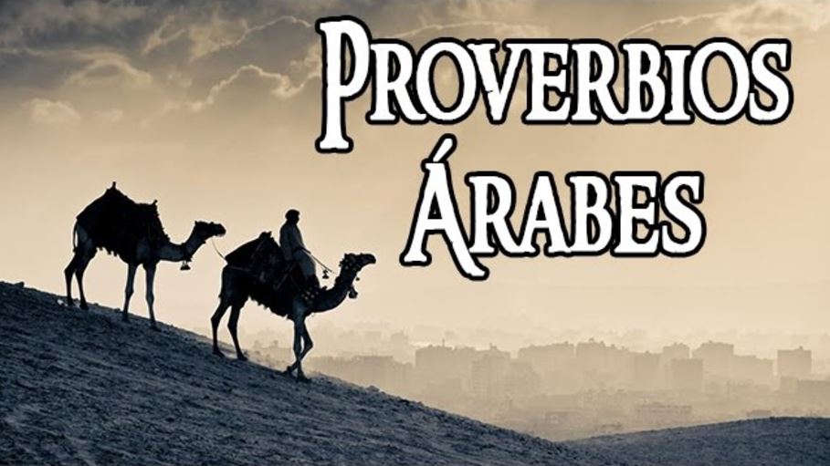 Los 43 proverbios árabes más hermosos - EL CLUB DE LOS LIBROS PERDIDOS