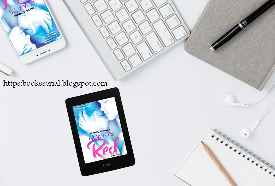 [Recensione] Always Red (Chasing Red #2) Isabelle Ronin - Book Lover