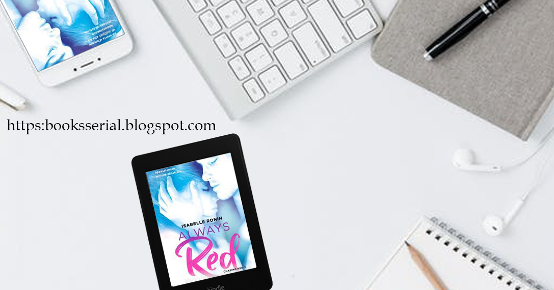 [Recensione] Always Red (Chasing Red #2) Isabelle Ronin - Book Lover